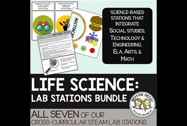 Getting Nerdy® Science—Life Science: STEAM Lab Stations Bundle